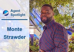 Agent Spotlight - Monte Strawder - Empower Brokerage