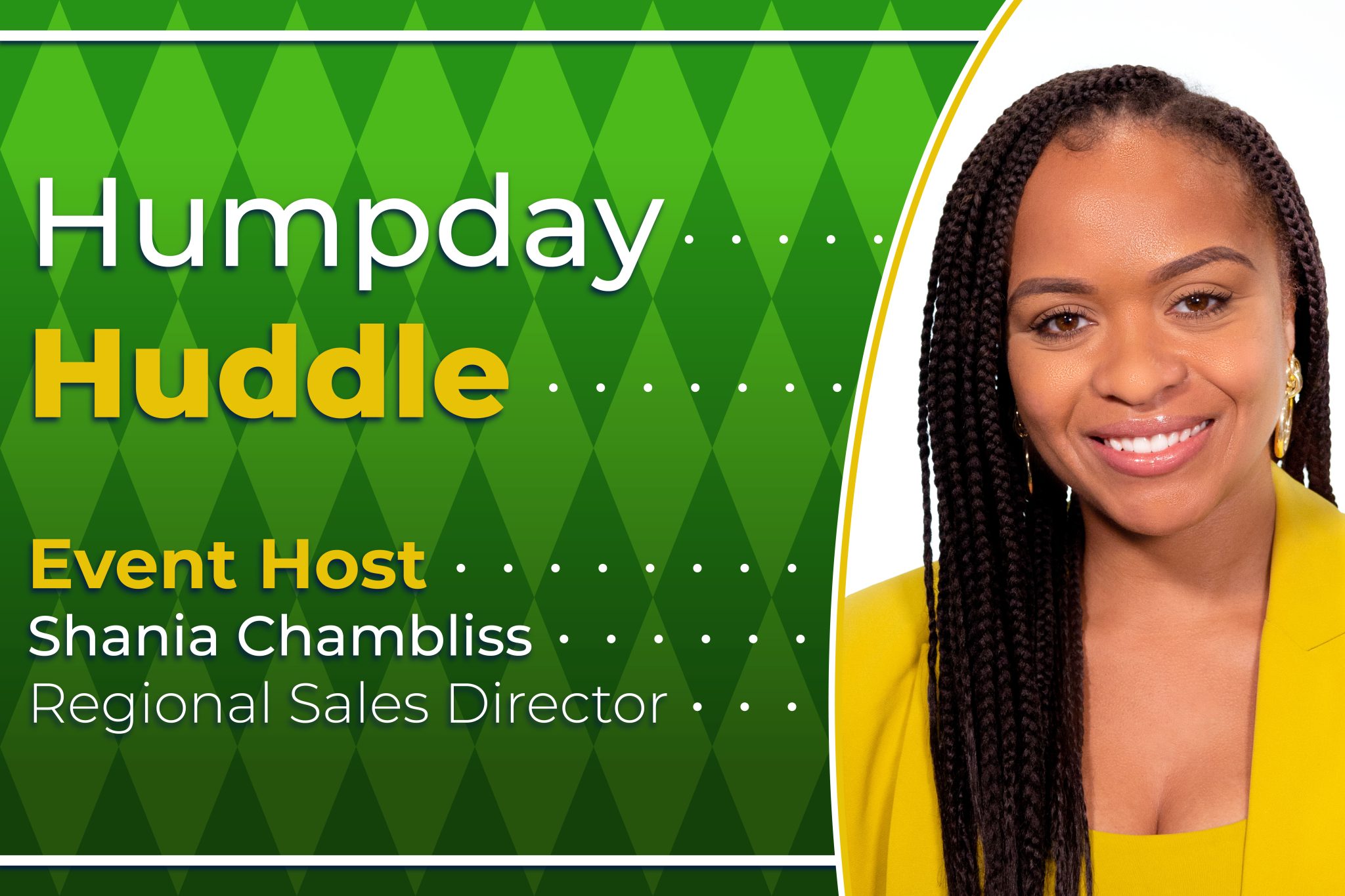 Humpday Huddle: Ready. Set. Go! with Shania Chambliss - Empower Brokerage