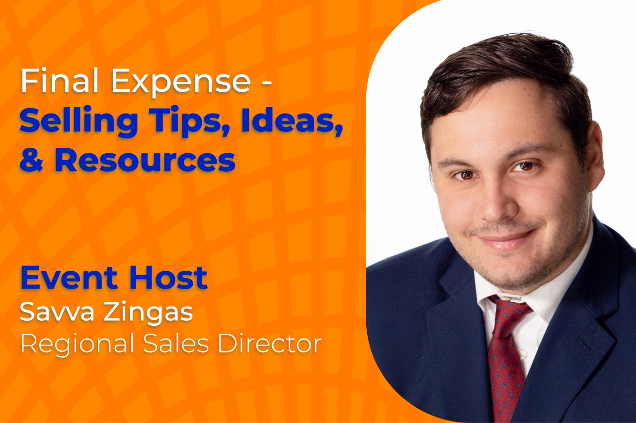 Final Expense - Selling Tips, Ideas, and Resources - Empower Brokerage