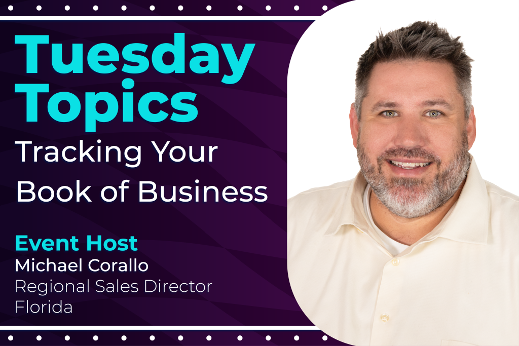 Tuesday Topic - Tracking Your Book of Business and Using it Effectively ...