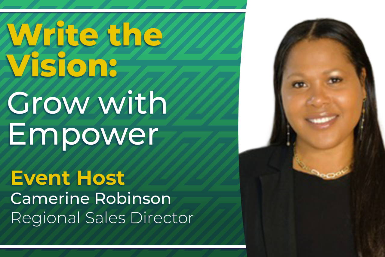 Write the Vision: Grow Your Business with Empower Brokerage FMO ...
