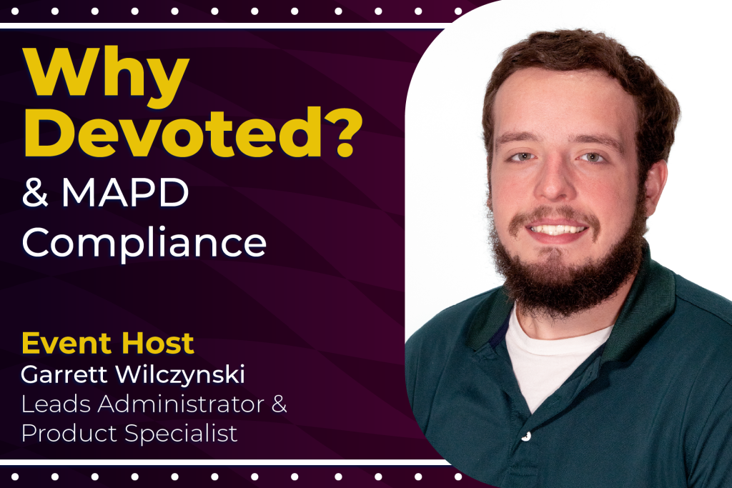 Why Devoted? & MAPD Compliance - Empower Brokerage